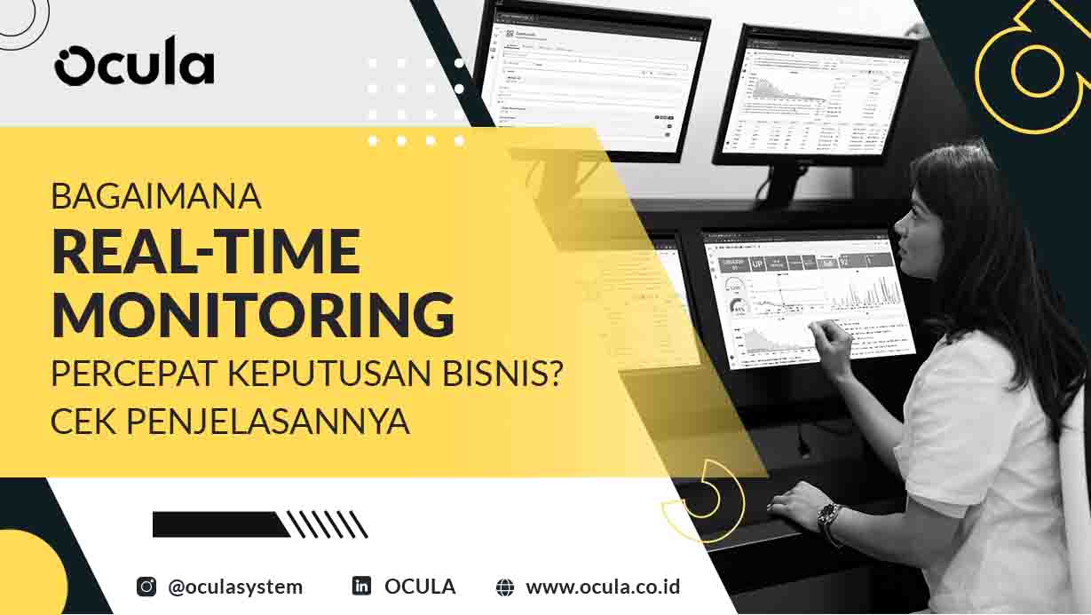 Bagaimana Real-time Monitoring Percepat Keputusan Bisnis? Cek ...